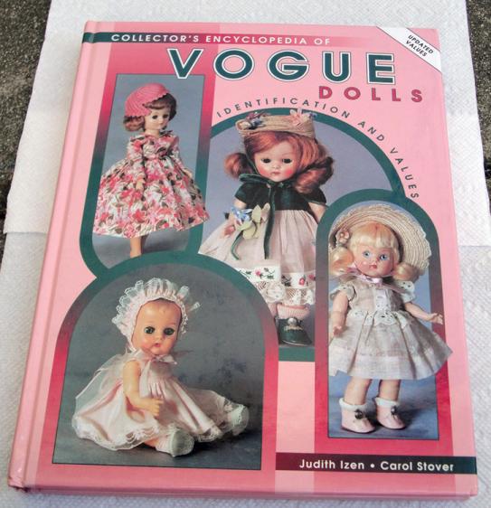 Collector's Encyclopedia of Vogue Dolls, Izen and Stover 2000
